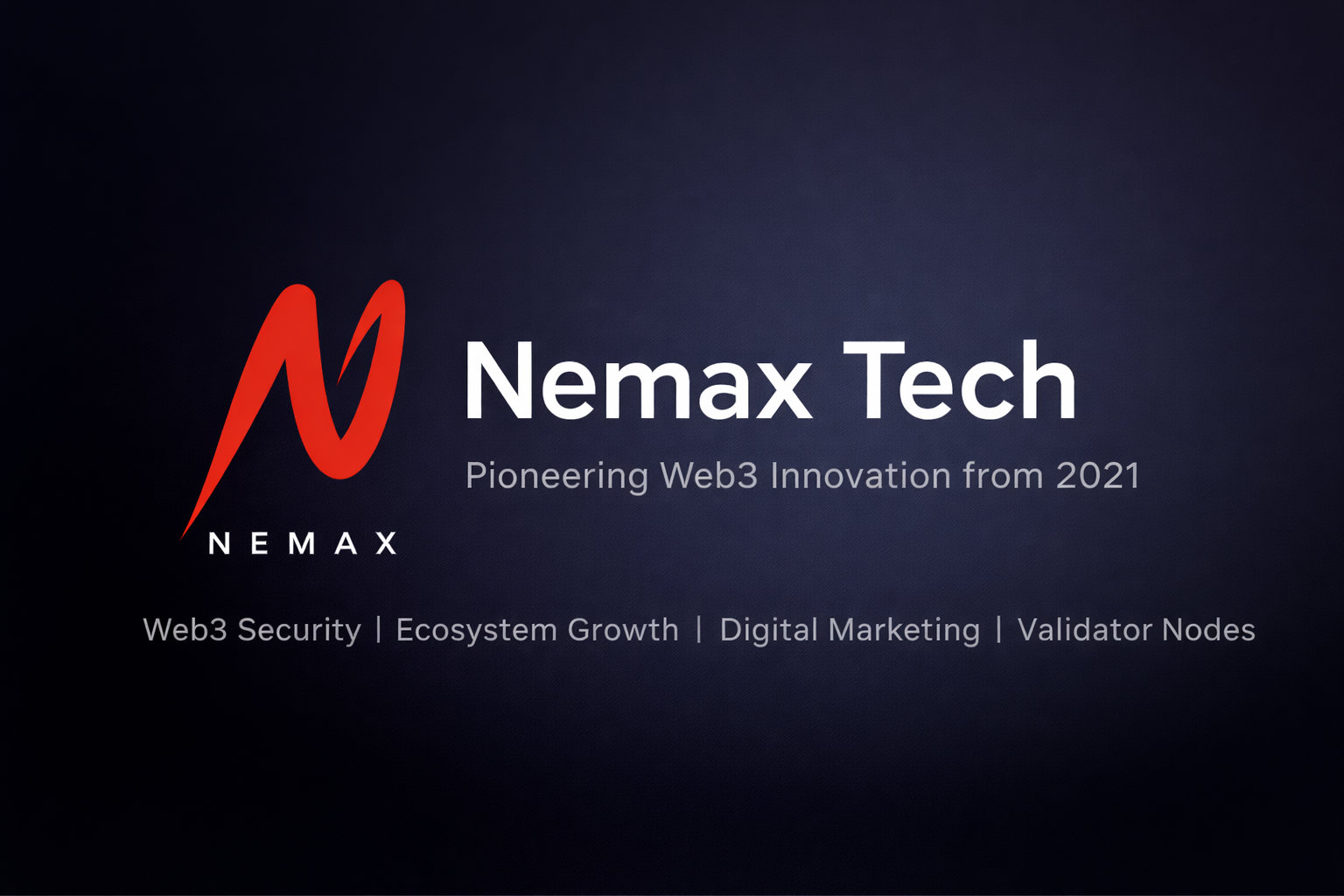 Nemax Tech | AI & Web3 Tooling, Community Growth & Node Operations